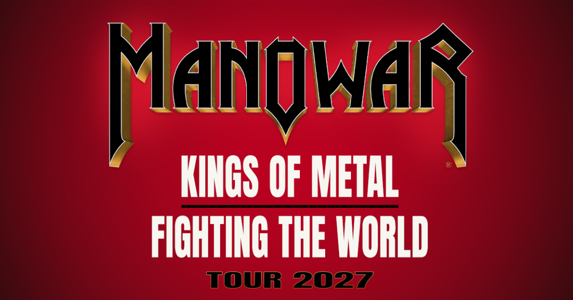 Manowar - Kings Of Metal Fighting The World Tour 2027